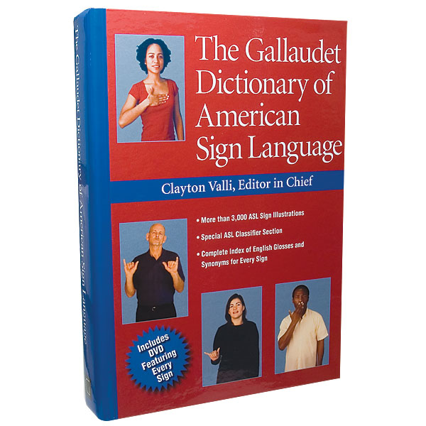 The Gallaudet Dictionary Of American Sign Language The Gallaudet Dictionary Of American Sign Language